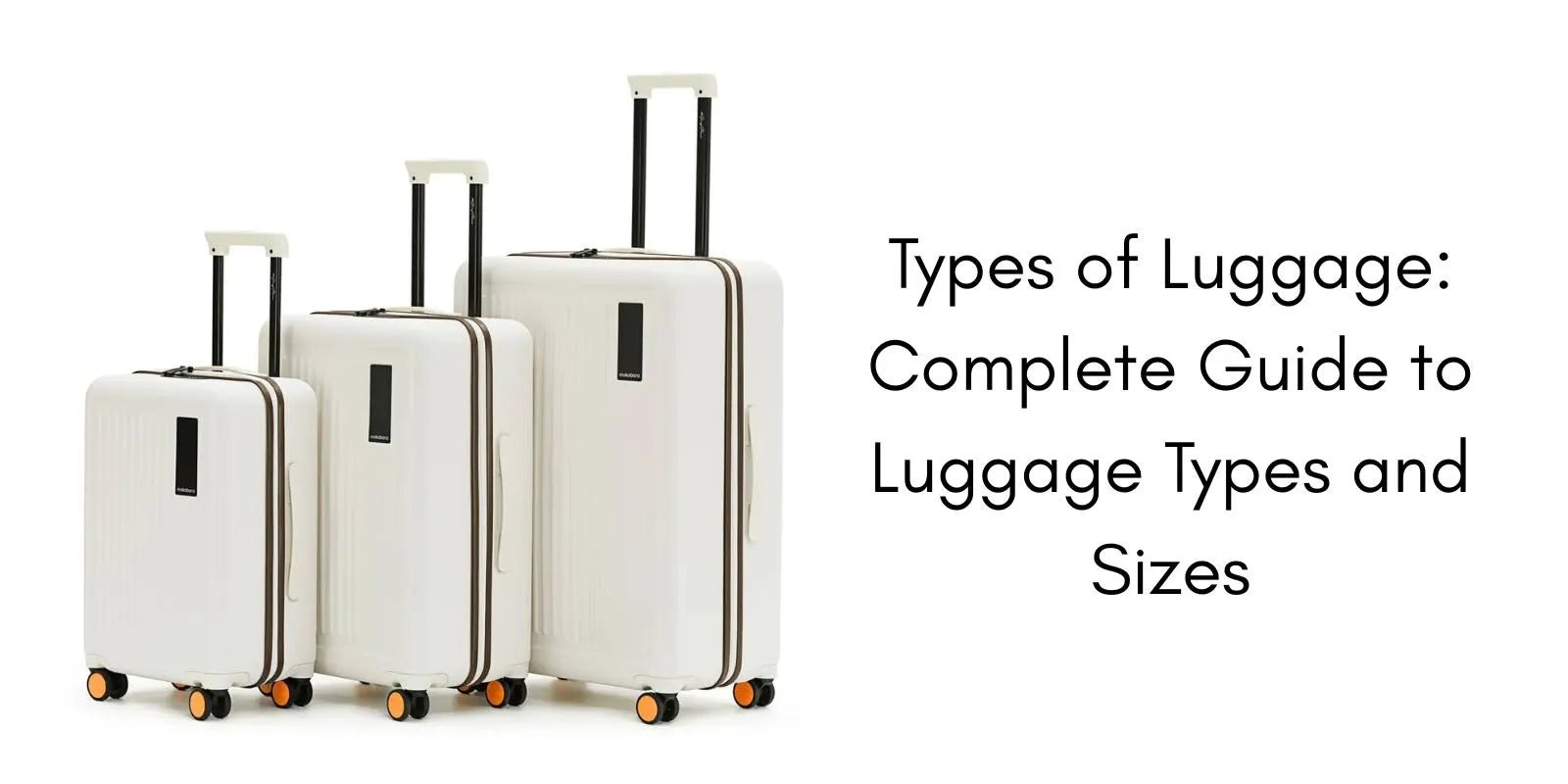 Types of Luggage Guide: Hard Shell vs Soft Shell